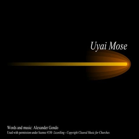 Uyai mose | PPS