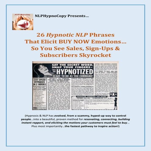 NLP Sales Copy and Hypnosis in Advertising - 26 Most Powerful Hypnotic ...