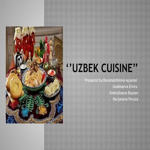 Uzbek cuisine uzbek traditional dishes an | PPTX