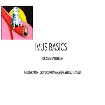 IVUS, Cardiology. postgraduate levelpptx | PPTX