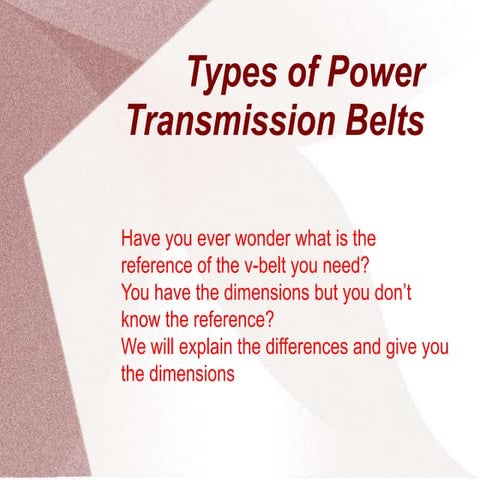 Types of Power Transmission belts | PPT