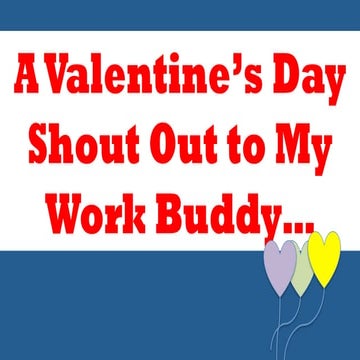 Happy Valentine's Day Work Buddy! | PDF