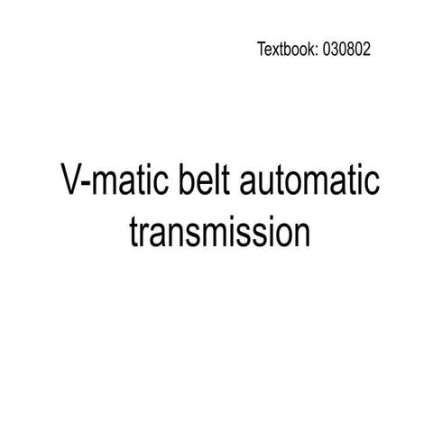 V-matic belt automatic transmission.ppt
