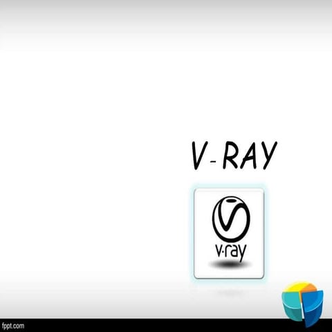 V - RAY.pptx