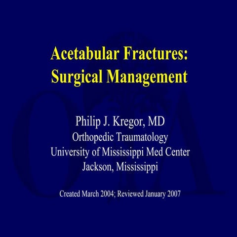 V06 orif acetabulum | PPT