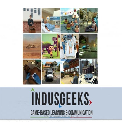 Indusgeeks - a Game Based eLearning and Simulation Based eLearning Company | PPT