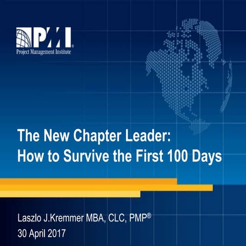 The New Chapter Leader: How to Survive the First 100 Days | PPTX