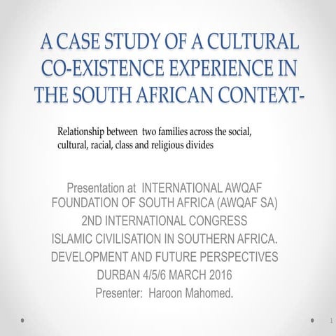 A case study of a cultural co-existence experience in the South African ...