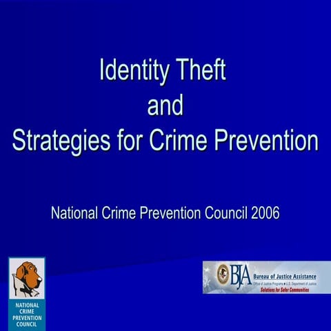 Identity Theft and Strategies for Crime Prevention | PPT