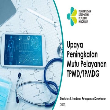 V1 Upaya peningkatan mutu TPMD 181223 (5) (2).pptx
