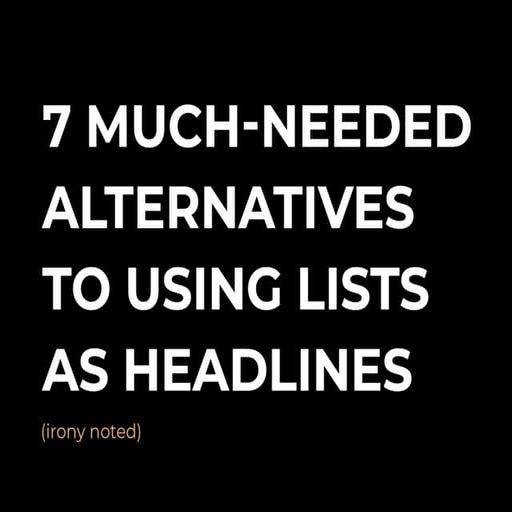 Headline Alternatives To Lists | PPT