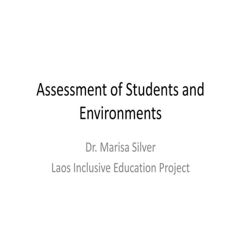 Assessment of Students and Environments | PPTX