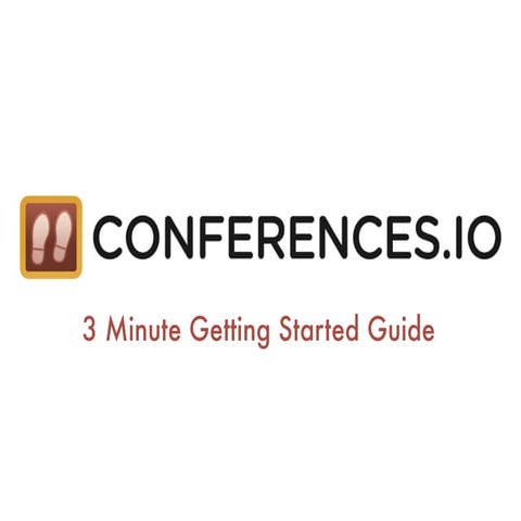 Conferences i/o 3 Minute Getting Started Guide - V2 | PDF