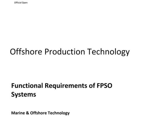 Fpso – general overview of conversion & topside process description ...