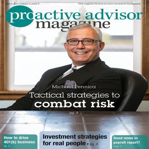 Michael Pennica – Proactive Advisor Magazine – Volume 2, Issue 5 | PDF