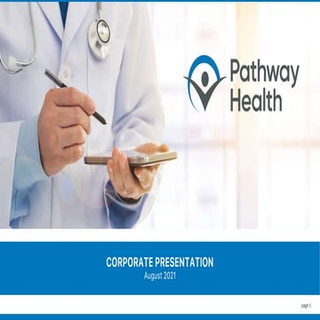 Pathway Health Corporate Presentation | PDF