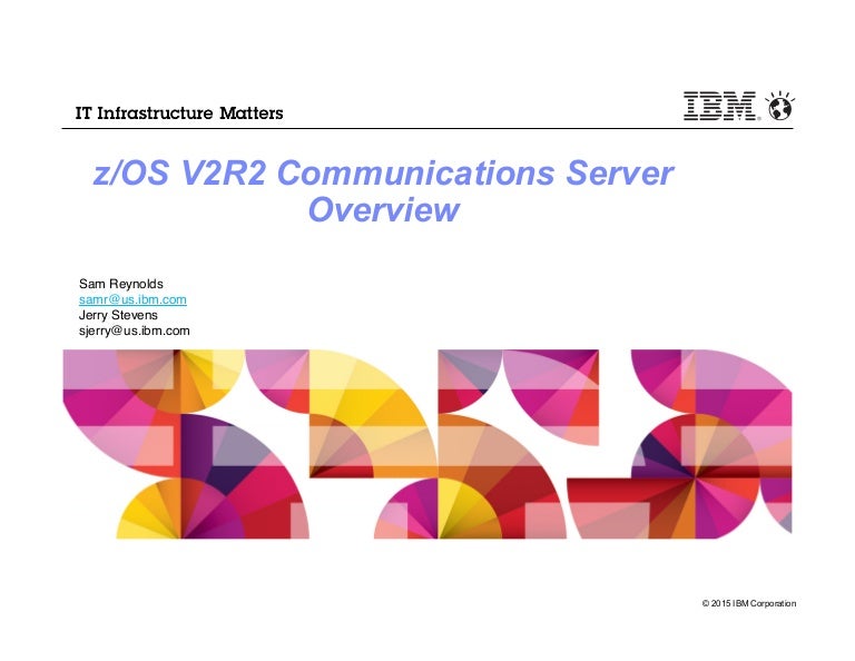 z/OS V2R2 Communications Server Overview