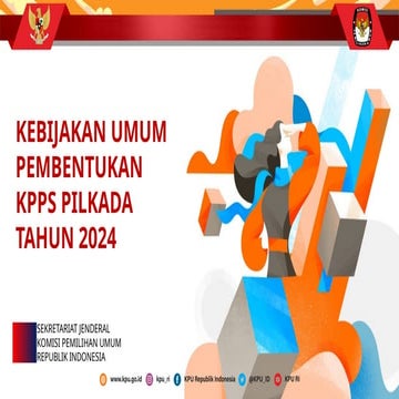 v3 BAHAN KEBIJAKAN UMUM PEMBENTUKAN KPPS.pptx