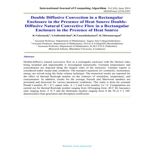 Double Diffusive Convection in a Rectangular Enclosure in the Presence of Heat Source Double ...