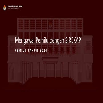 Paparan Bimtek Aplikasi dan Web SIREKAP Pemilu 2024 | PPTX