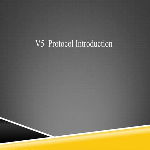 V5 protocol English | PPTX