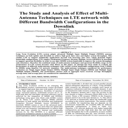 The Study and Analysis of Effect of MultiAntenna Techniques on LTE network with Different ...