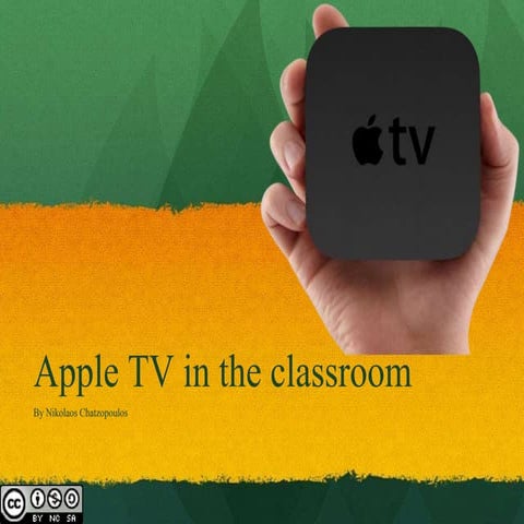 Apple TV in the Classroom | PPTX
