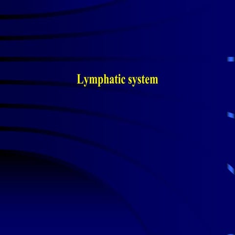 Lymphatic system[1] | PPT