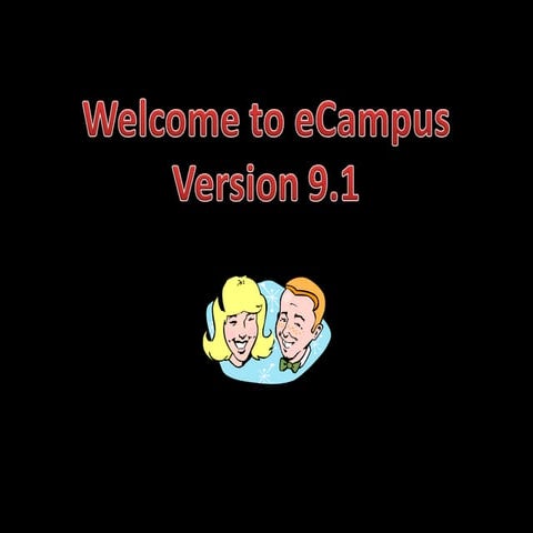 Welcome to DCCCD eCampus v9.1 | PPT