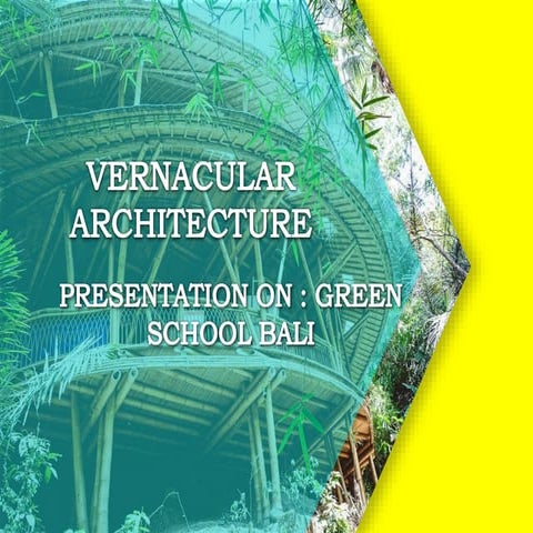 Vernacular Architecture green house bali | PPTX