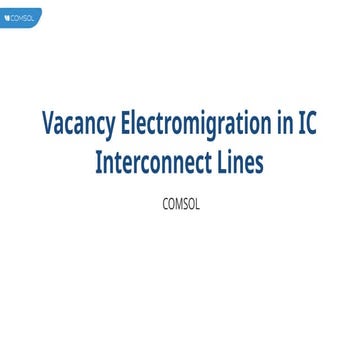 vacancy_electromigration using comsol.pptx