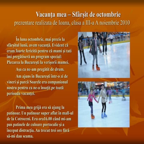Vacanta mea sfarsit de toamna - Ioana | PPS