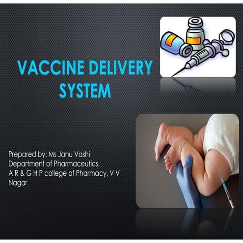 Vaccine delivery system | PDF