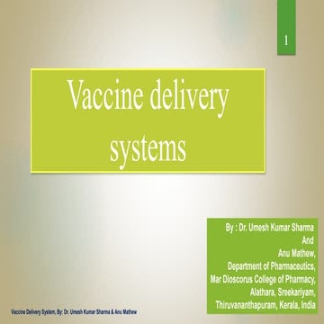 Vaccine delivery system, by dr. umesh kumar sharma and anu mathew | PPTX