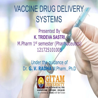 Vaccine delivery system | PPTX