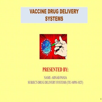 Vaccine delivery system | PPTX