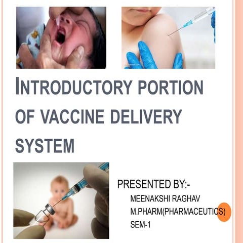 VACCINE DRUG DELIVERY SYSTEMS | PPTX