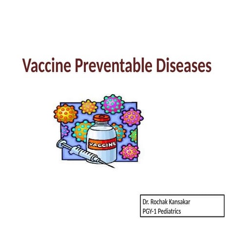 Vaccine Preventable Diseases in Pediatrics | PPTX
