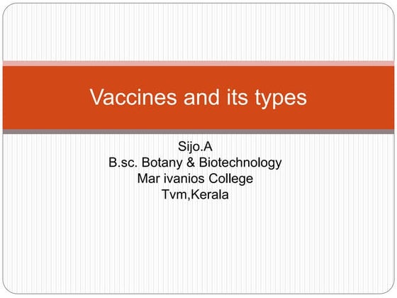 Vaccines- and its types | PPTX