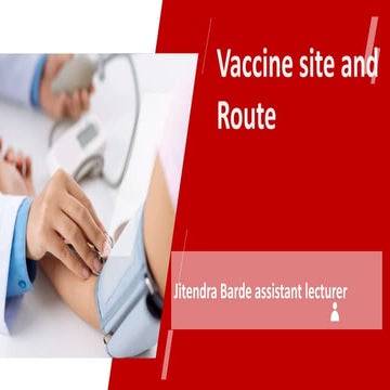 Vaccine site and Route in immunization PPT | PPTX