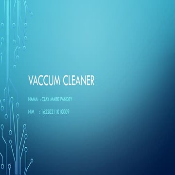 Vacuum cleaner adalah alat elektronik ya | PPTX
