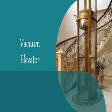 Vacuum elevator p.pptx