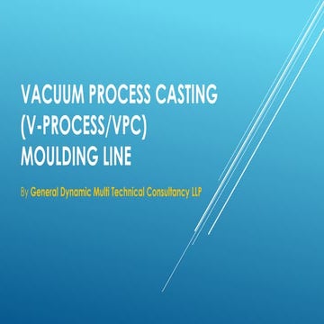 Vacuum process casting (v process) | PDF