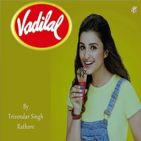 Vadilal | PPTX