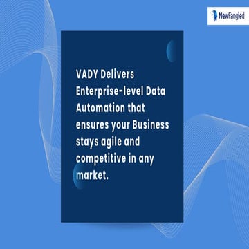 VADY Enterprise AI Automation to Keep You Agile & Competitive | PDF