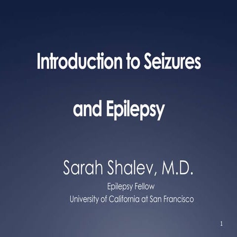 Introduction To Seizures And Epilepsy Ppt