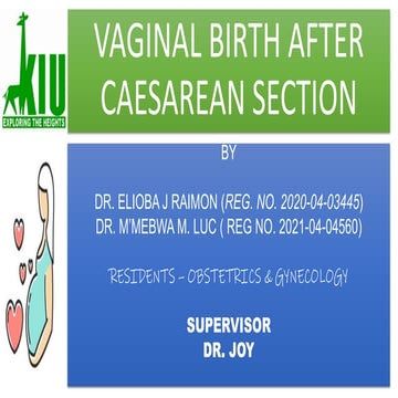 Vaginal Birth after caesarean section by Dr. Elioba J. Raimon | PPT