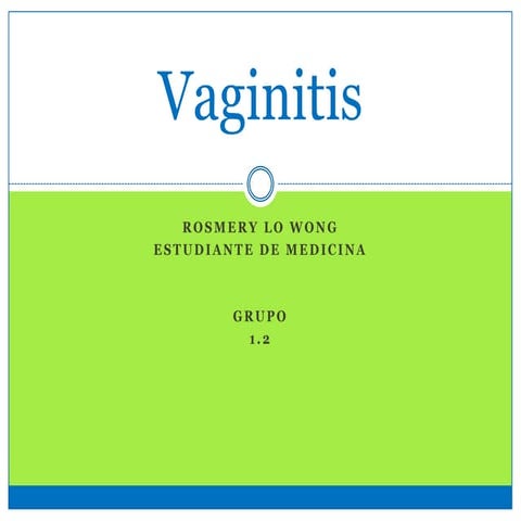 Vaginitis UP MED | PPTX