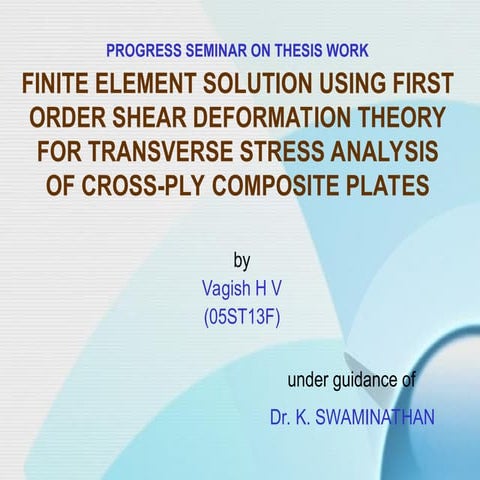 Finite Element Solution Using First Order Shear Deformation Theory For