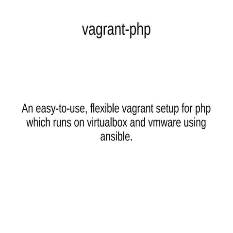 Lightning talk: vagrant-php | PDF | Programming Languages | Computing